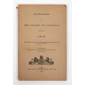 Tasmania Colony Statistics 1876 - Historical Documents - Printed ...