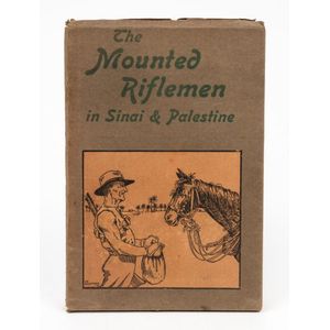 Mounted Riflemen in Sinai and Palestine: A Soldier's Account ...