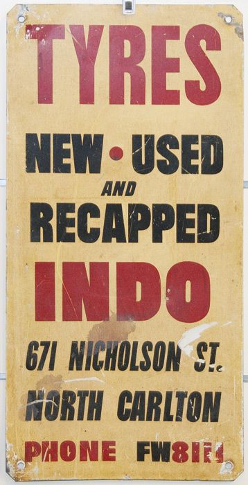 Vintage Tyres Metal Sign - Indo 671 Nicholson St - Signage - Advertising